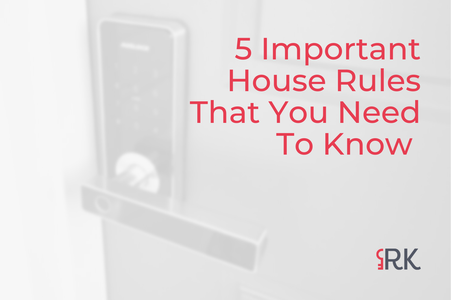 5 Important House Rules That You Need To Know - RoomingKos